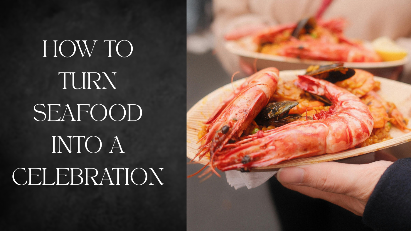 Family Weekend Feasts: How to Turn Seafood into a Celebration – Seafood ...